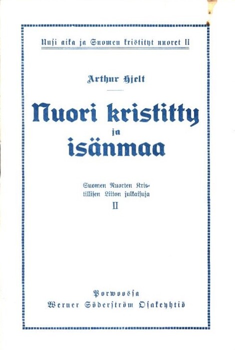 Arthur Hjelt : Nuori kristitty ja isänmaa