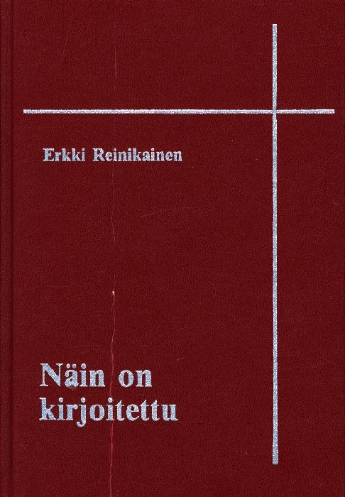 Erkki Reinikainen : Näin on kirjoitettu